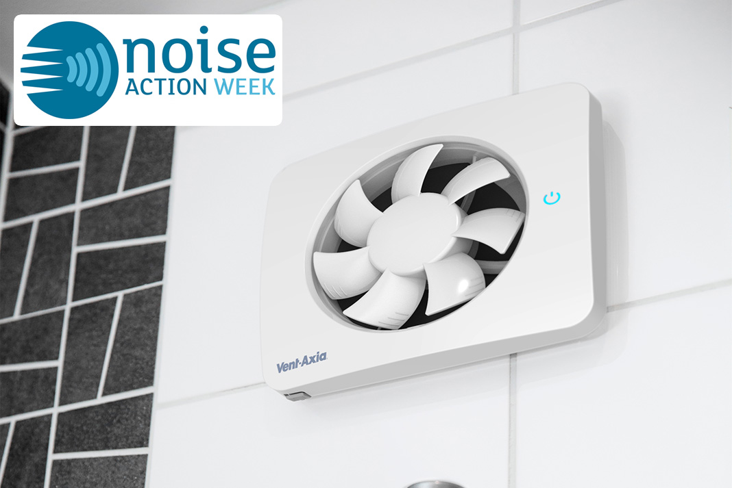 Vent-Axia Celebrates 7th year Supporting Noise Action Week | Heating ...